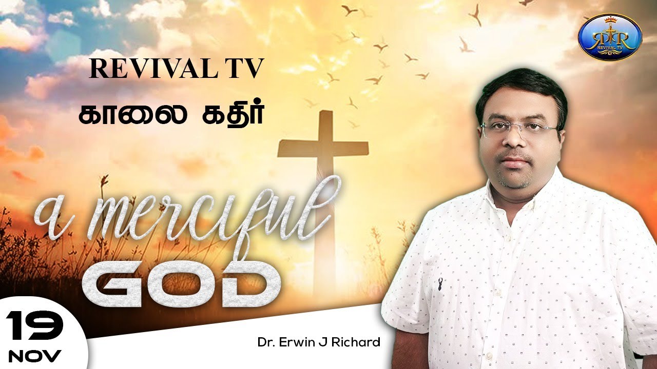 Kaalai Kathir | Episode 172 | 19th November 2022 | RevivalTV | Bro ...