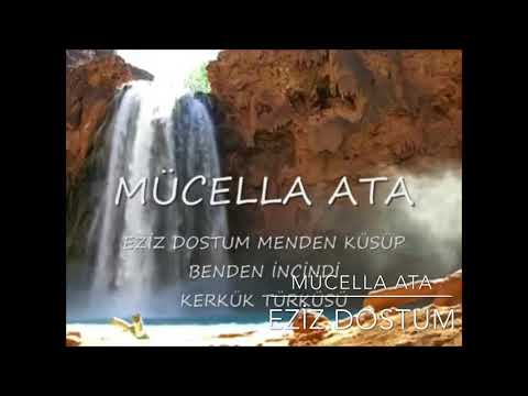 Eziz Dostum / MÜCELLA ATA