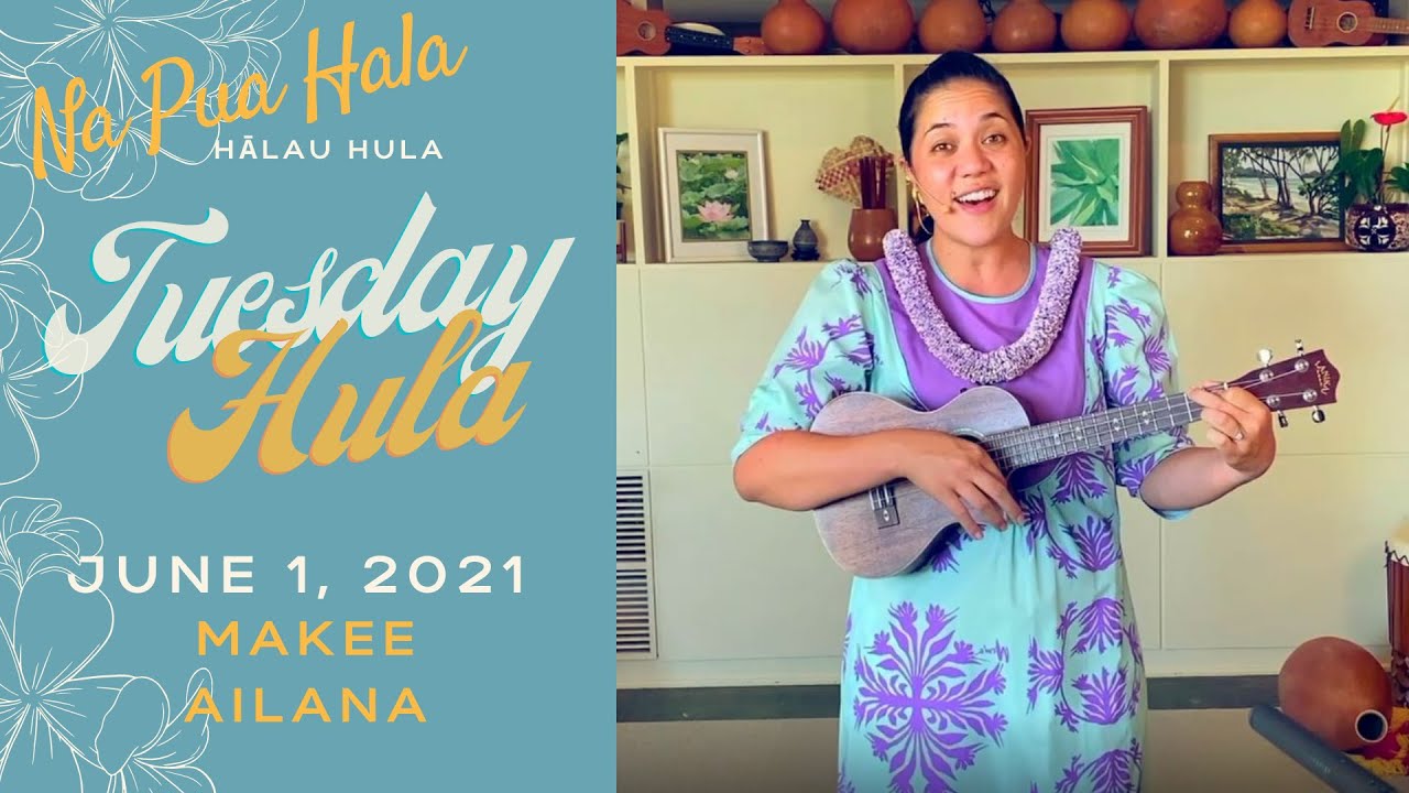 HULA Lesson: Makee Ailana - Week #1 - YouTube