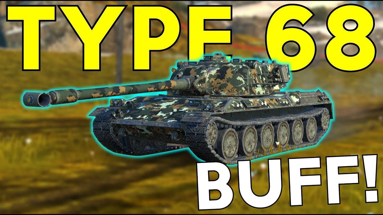 WOTB | TYPE 68 ARMOR BUFFED! - YouTube