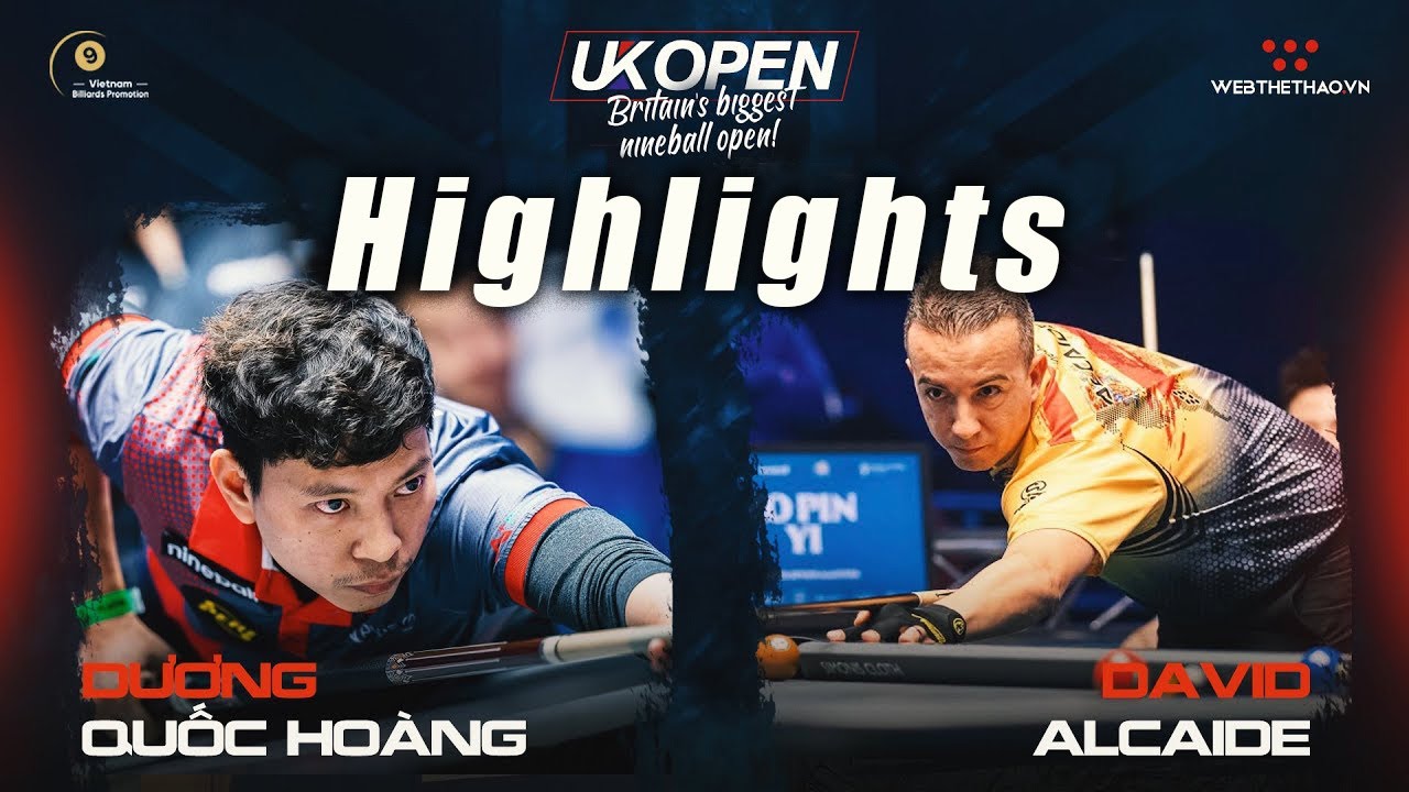 Highlights | Dương Quốc Hoàng Kẻ 8 lạng người nửa cân | UK Open Pool ...