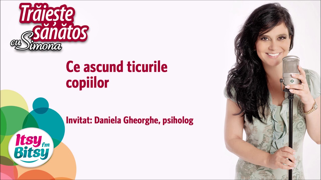 Itsy Bitsy - Ce ascund ticurile copiilor - Daniela Gheorghe - YouTube