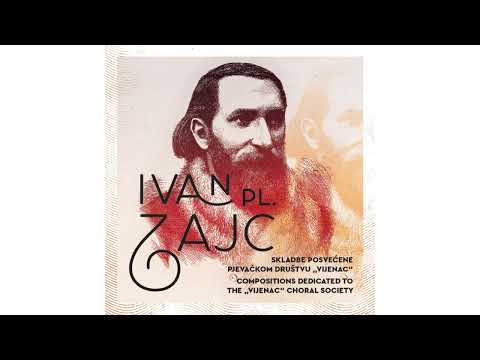 Ivan Zajc - U Boj, U Boj, Za Muški Zbor, Op. 182