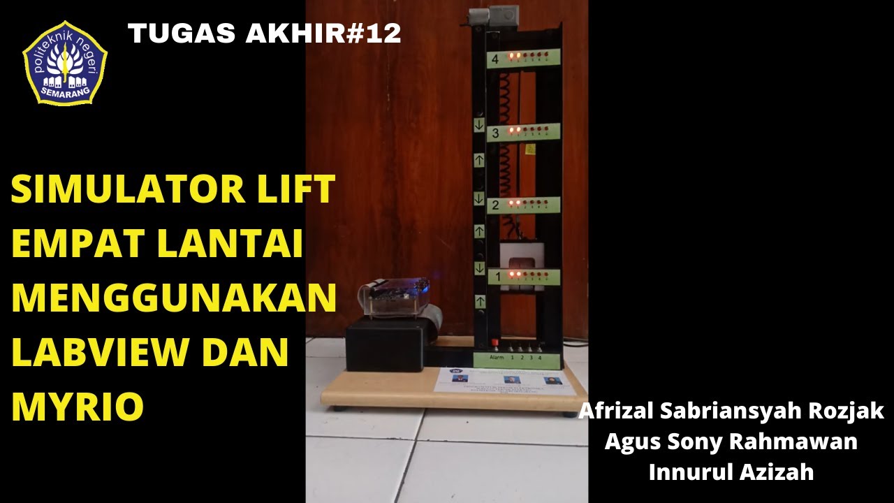 SIMULATOR LIFT EMPAT LANTAI MENGGUNAKAN LABVIEW DAN MYRIO - YouTube