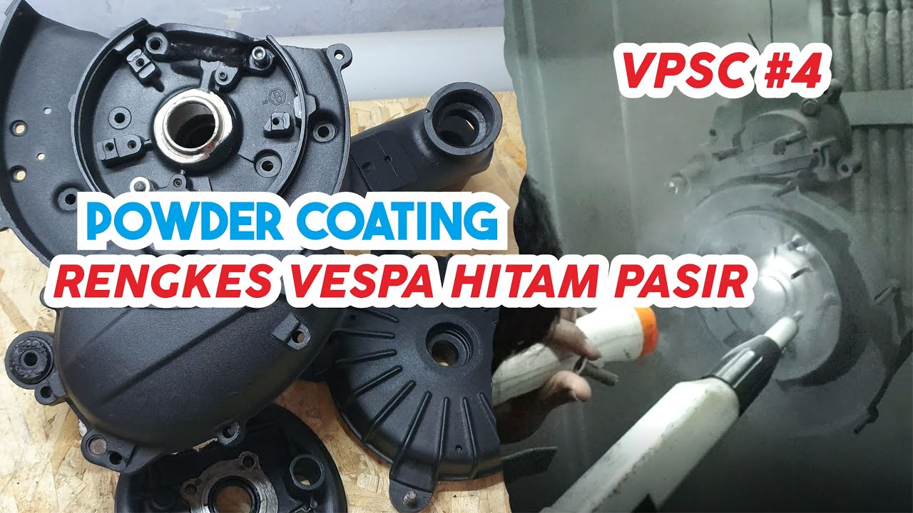 POWDER COATING MESIN VESPA HITAM PASIR #powdercoating #vespa - YouTube