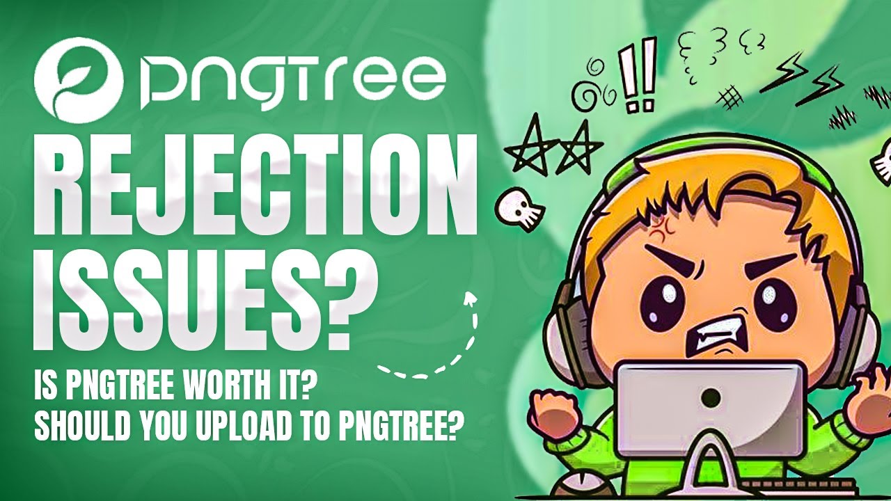 Facing File Rejections on PNGTree Contributor? Should You Still Contribute? | Hindi/Urdu ...