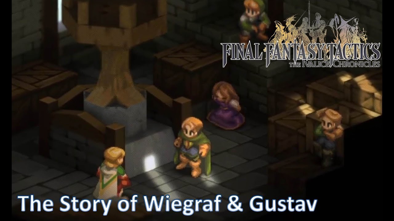 The Story of Wiegraf & Gustav l Final Fantasy Tactics l Ep. 4 - YouTube