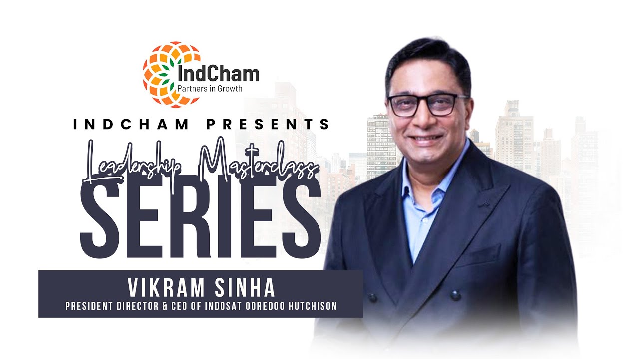 Vikram Sinha, CEO & President Director of Indosat Indonesia | Indcham’s ...