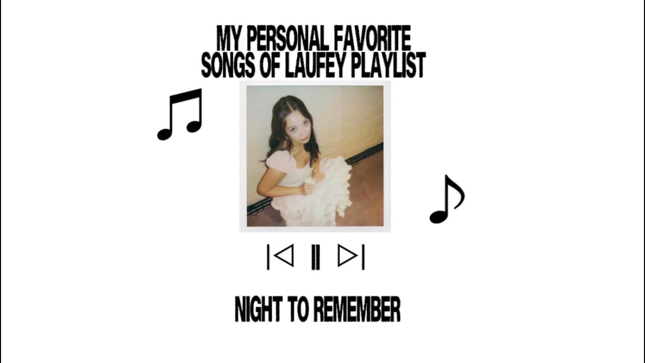 my personal favorite songs of laufey playlist - YouTube
