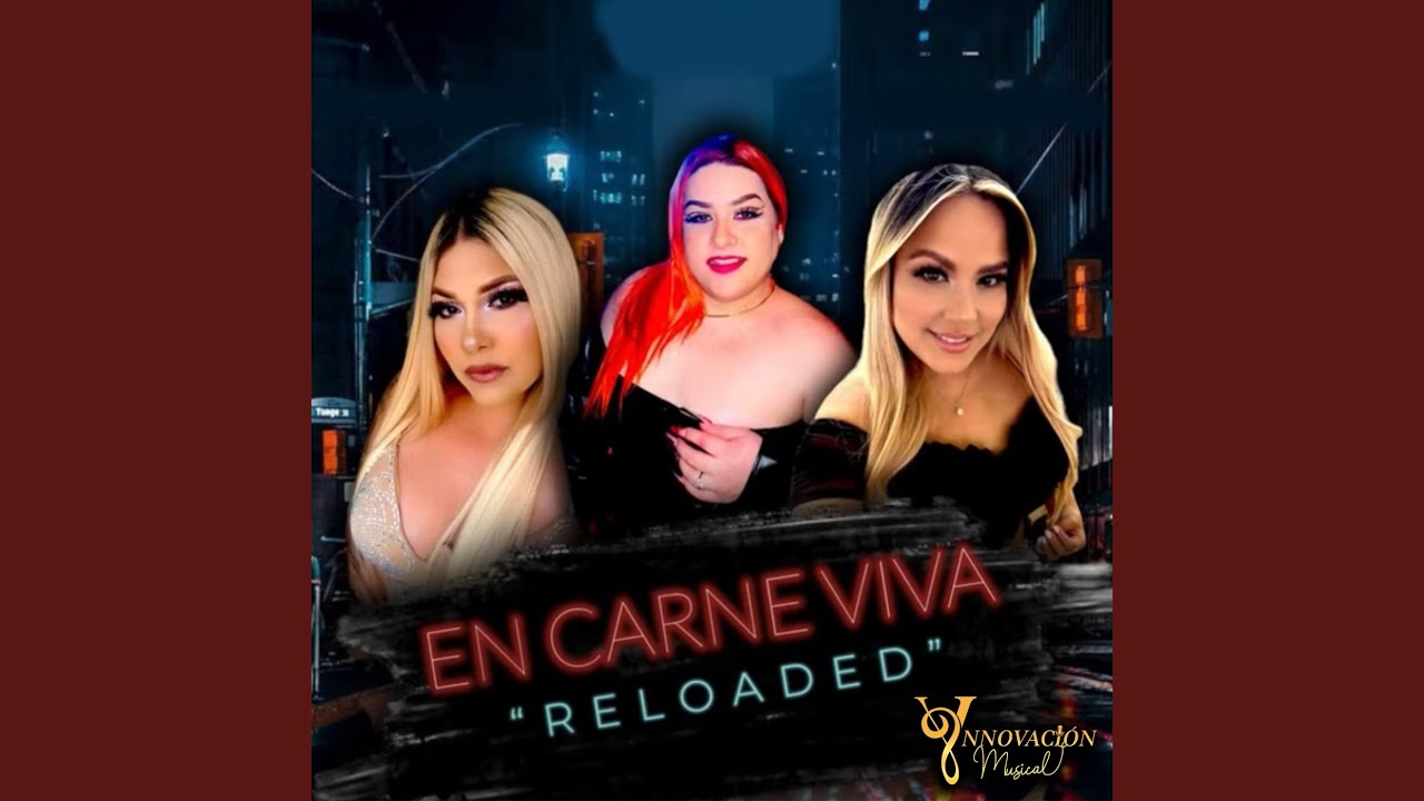 En Carne Viva (Reloaded) - YouTube