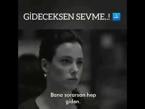 Gideceksen sevme