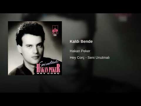 Hakan Peker Kaldı Bende