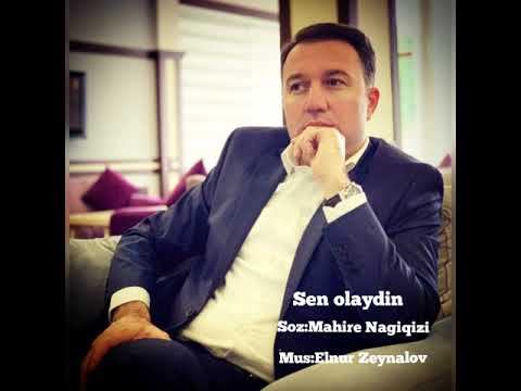Elnur Zeynalov-Sen Olaydin (2019)