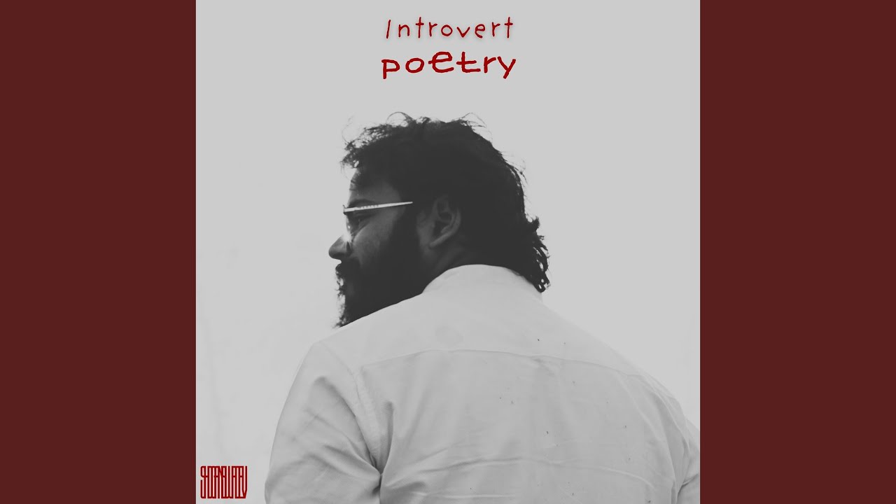Introvert Poetry - YouTube