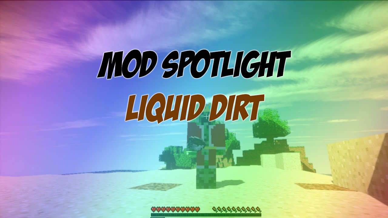 Mod Spotlight - Liquid Dirt - MADNESS! - YouTube