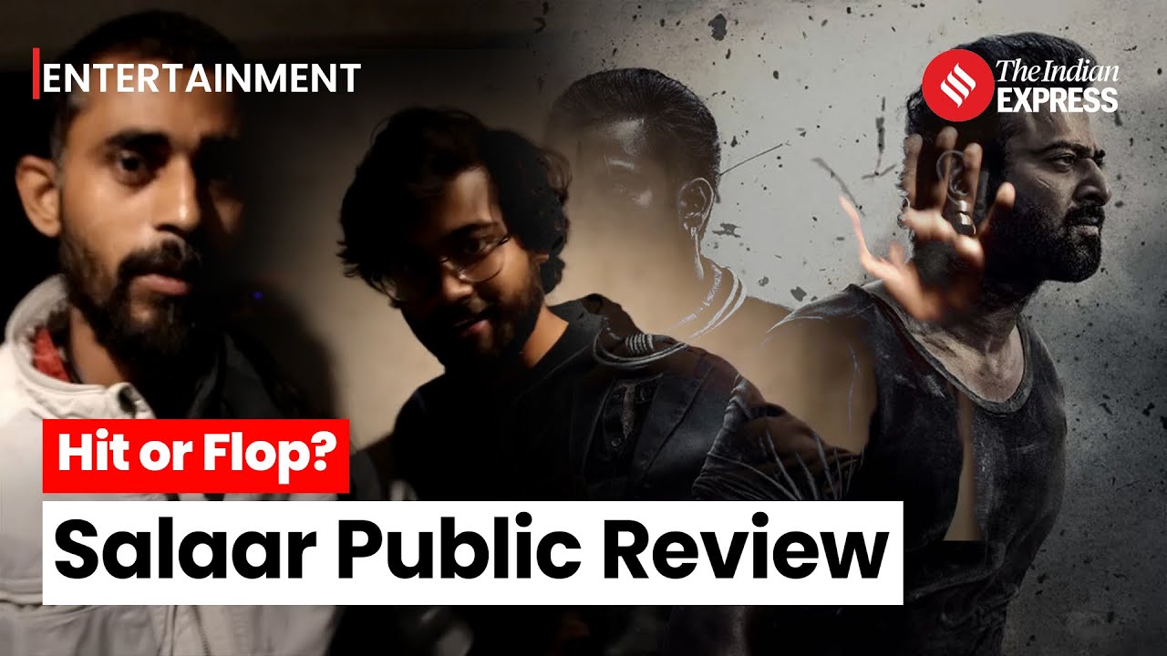 Salaar Public Review: Is This Prabhas Starrer A Hit Or Flop? | Salaar ...