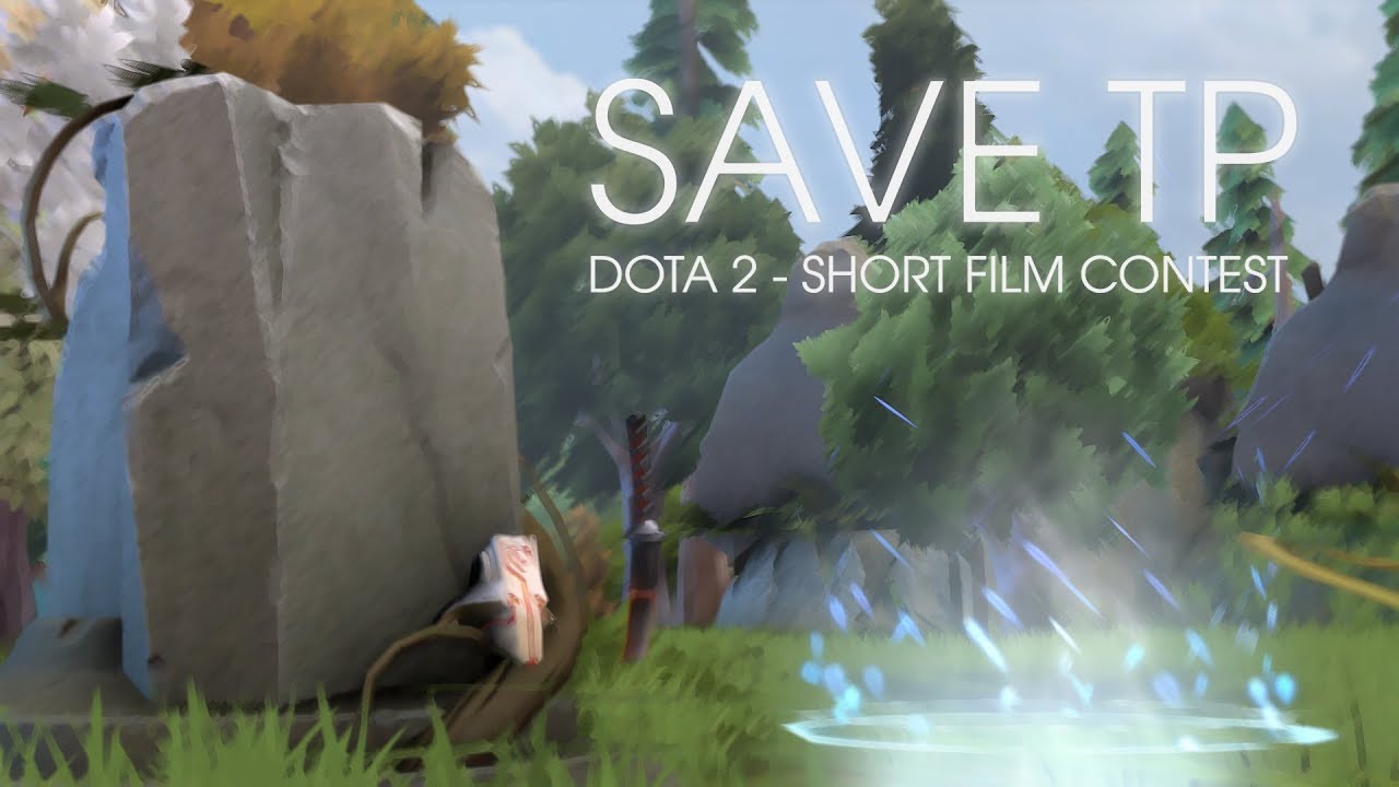 SAVE TP - DOTA 2 TI9 Short Film Contest 2019 - YouTube