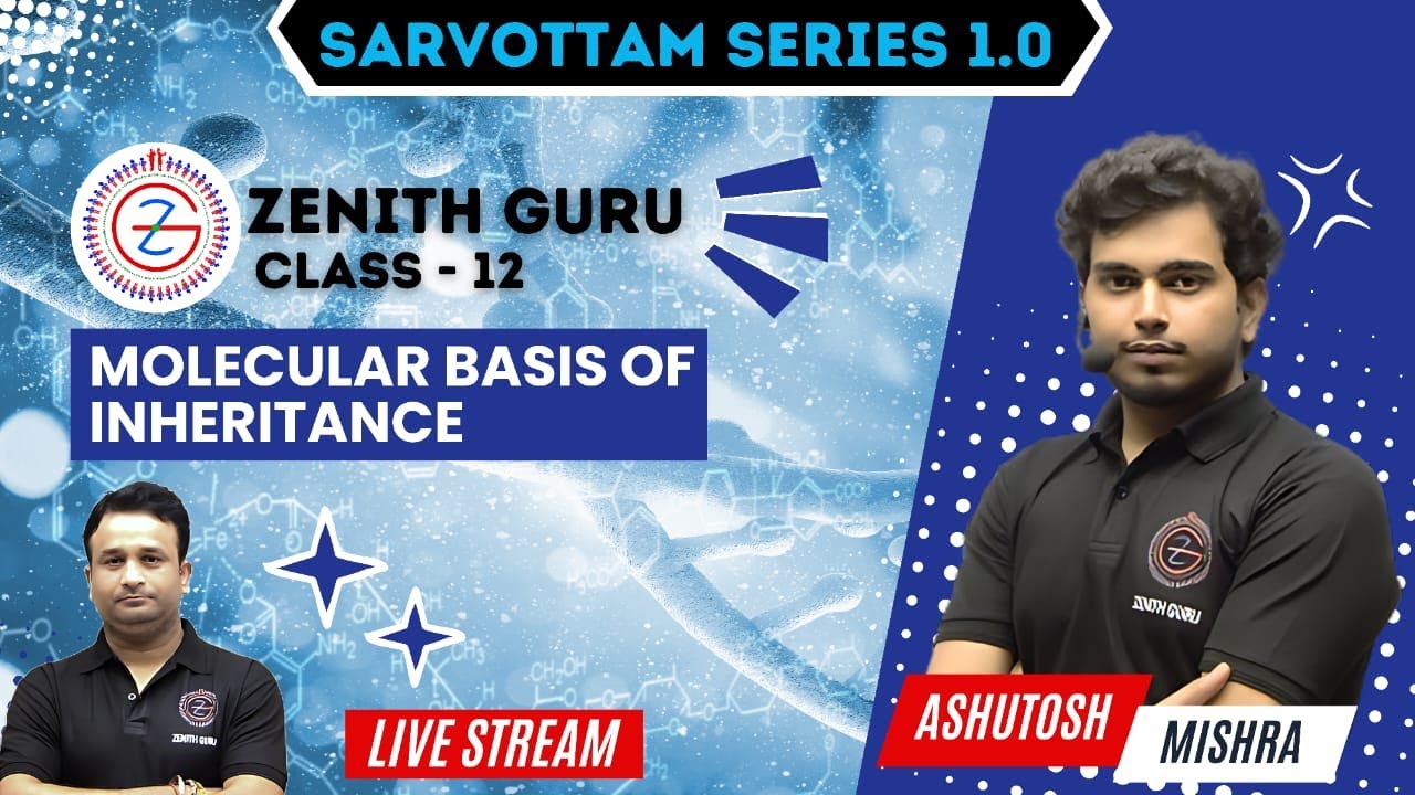 Molecular basis of inheritance Class 12 | Chapter -5 | Lecture -9 | By Ashutosh Mishra - YouTube