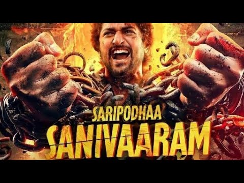 Saripodha Sanivaram Hindi Full South Movie Release Date | Nani New ...