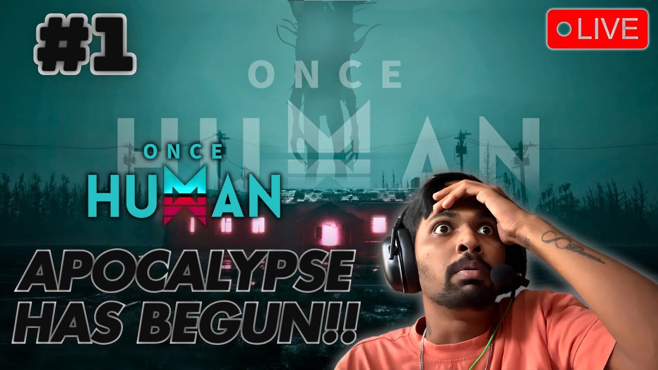 Once Human Apocalypse has Begun!! | Ep. 1 (Part-1) - YouTube
