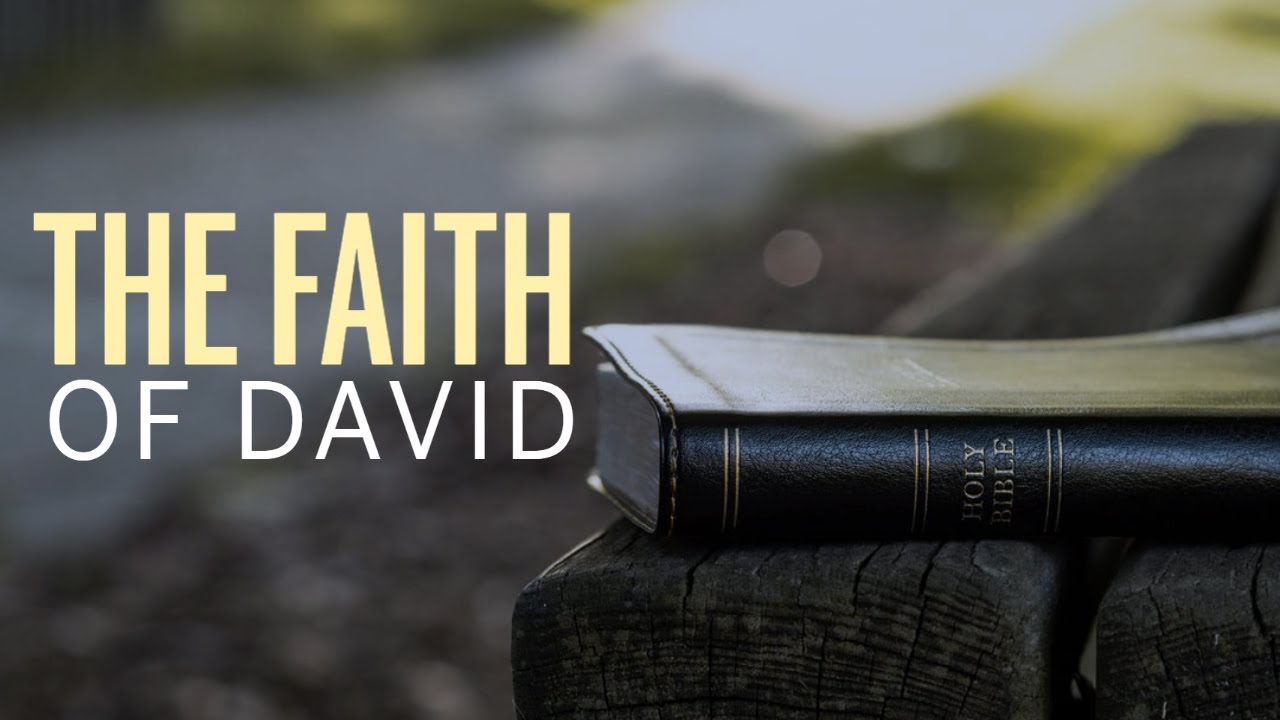 The Faith of David - Pastor Greg Neal - YouTube