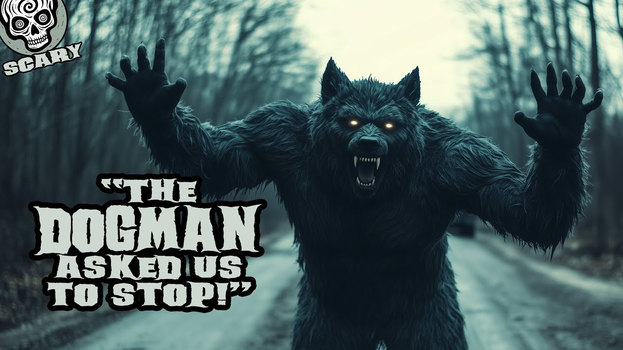 The Dogman Asked Us to Stop: 2 Werewolf Sightings - YouTube