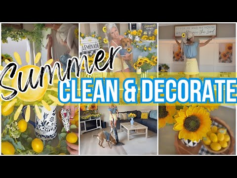 *NEW* SUMMER CLEAN & DECORATE WITH ME ☀️🍋| Home Refresh, Easy DIY Decor & Cleaning Motivation