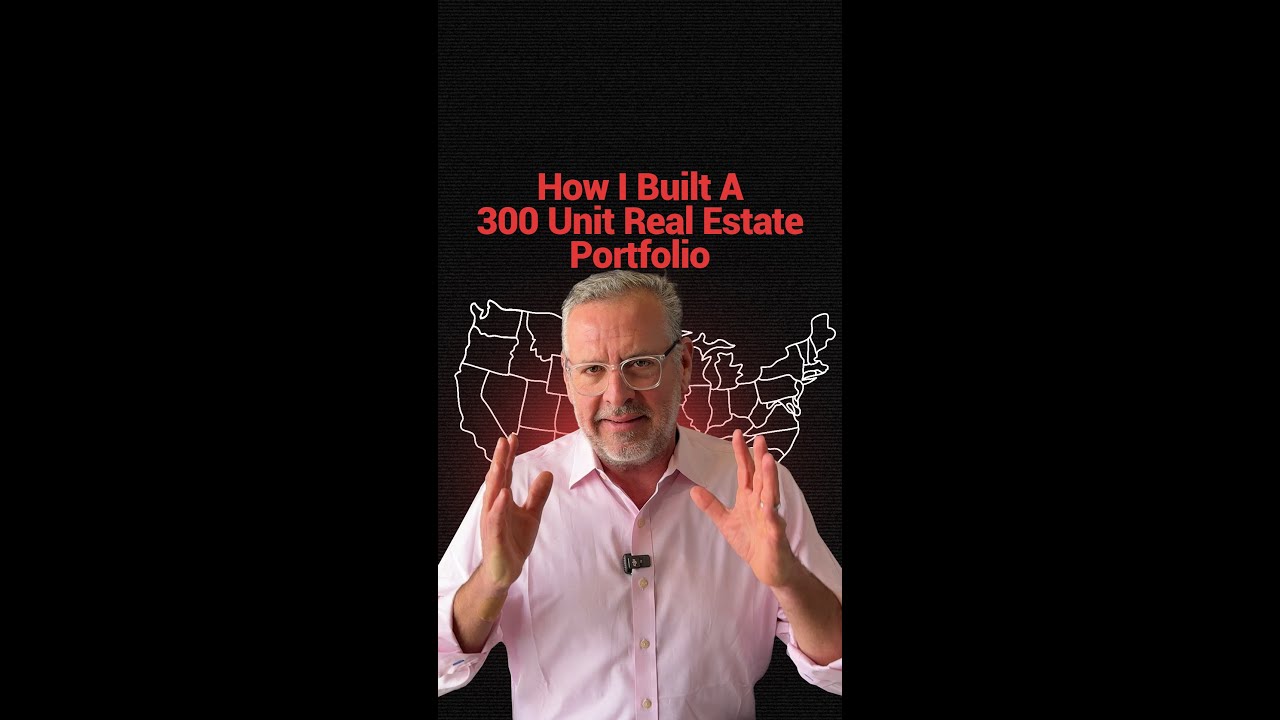 How I Built A 300 Unit Real Estate Portfolio Worth $50M - YouTube