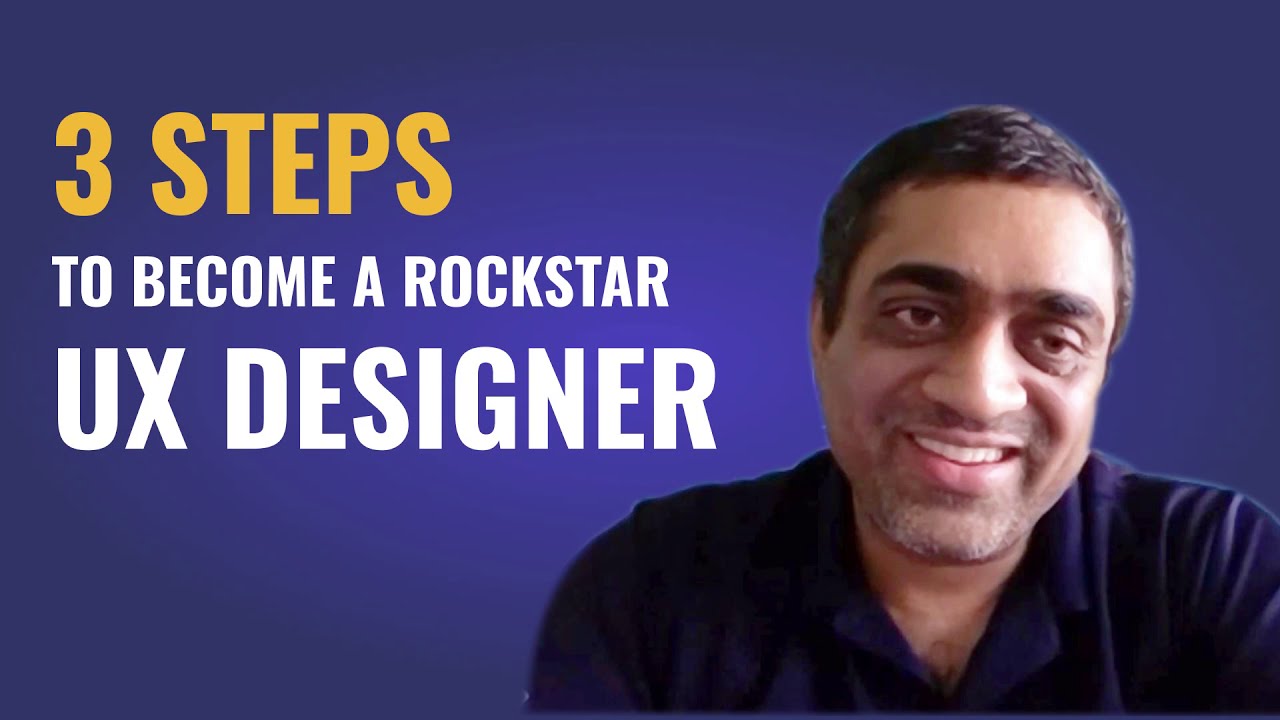 Three steps to become a Rockstar UX designer | UX Career tips - YouTube