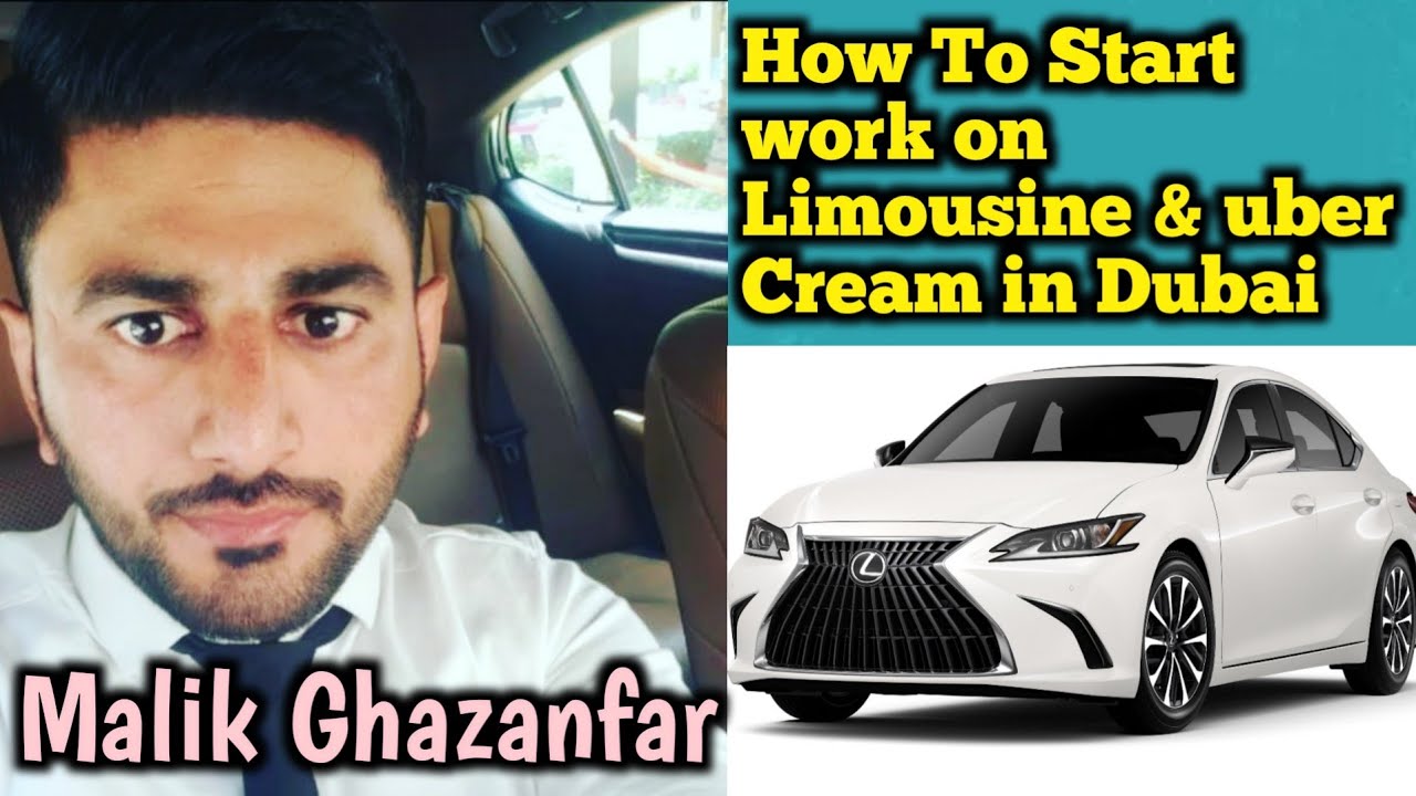 How To Start Work On Limousine & Uber Cream in dubai | Dubai me Uber ...