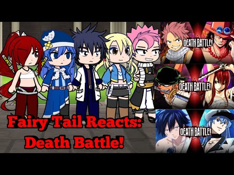 Fairy Tail Reacts To Death Battle! | FT Akame Ga Kill | Gacha Reaction ...