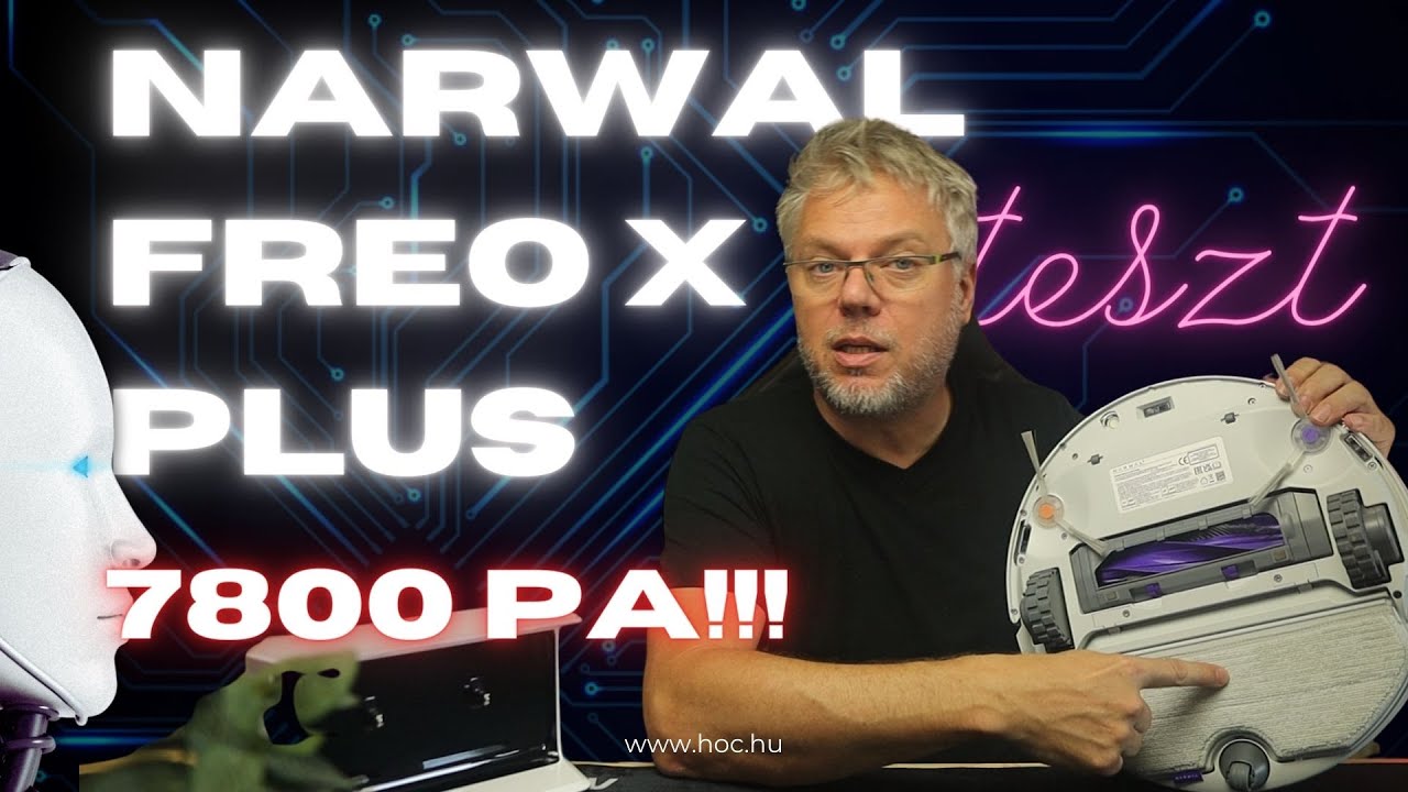 Narwal Freo X Plus robotporszívó teszt - YouTube