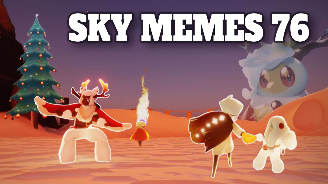 Sky children of the light memes #76 - YouTube