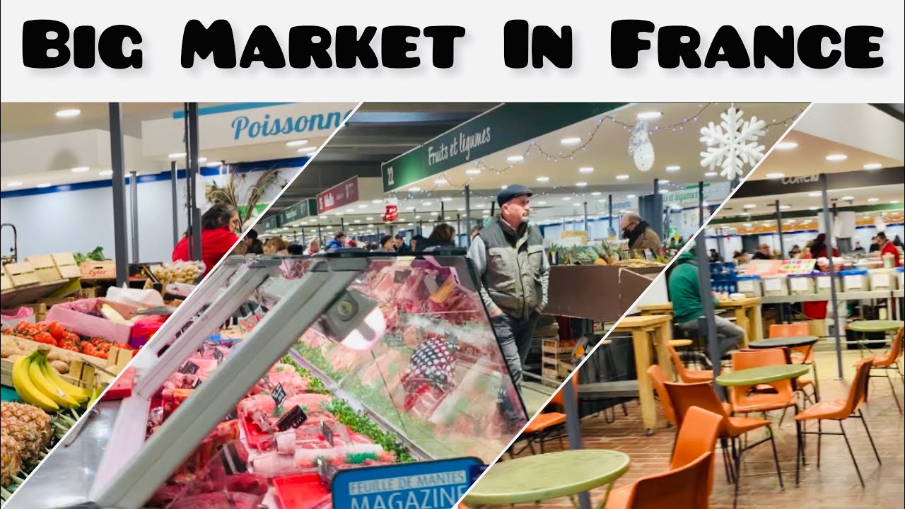 Big Market IN France Mantes la jolie By walk Explore France 🇫🇷 - YouTube