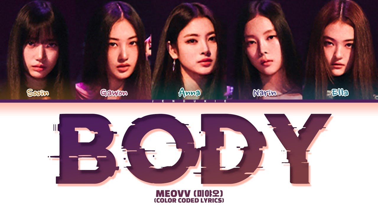 MEOVV (미야오) ‘BODY’ (Color Coded Lyrics) - YouTube