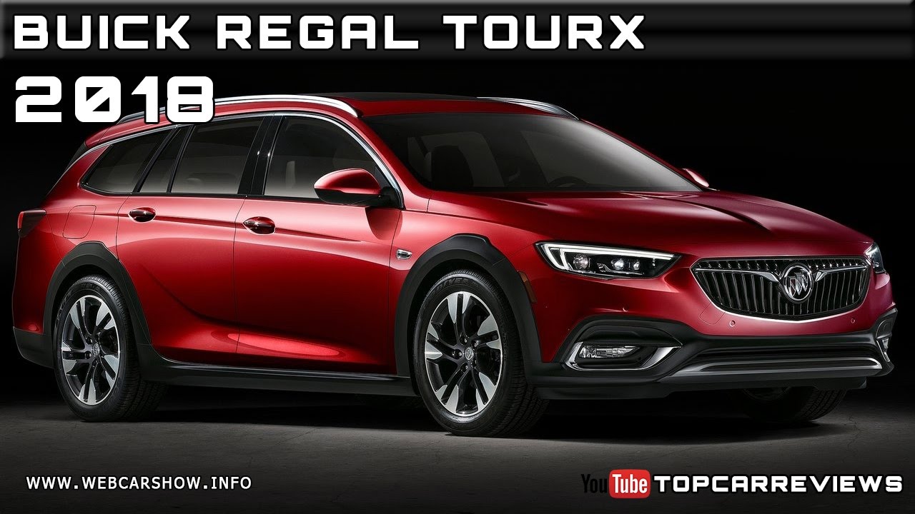 2018 Buick Regal TourX Review Rendered Price Specs Release Date - YouTube
