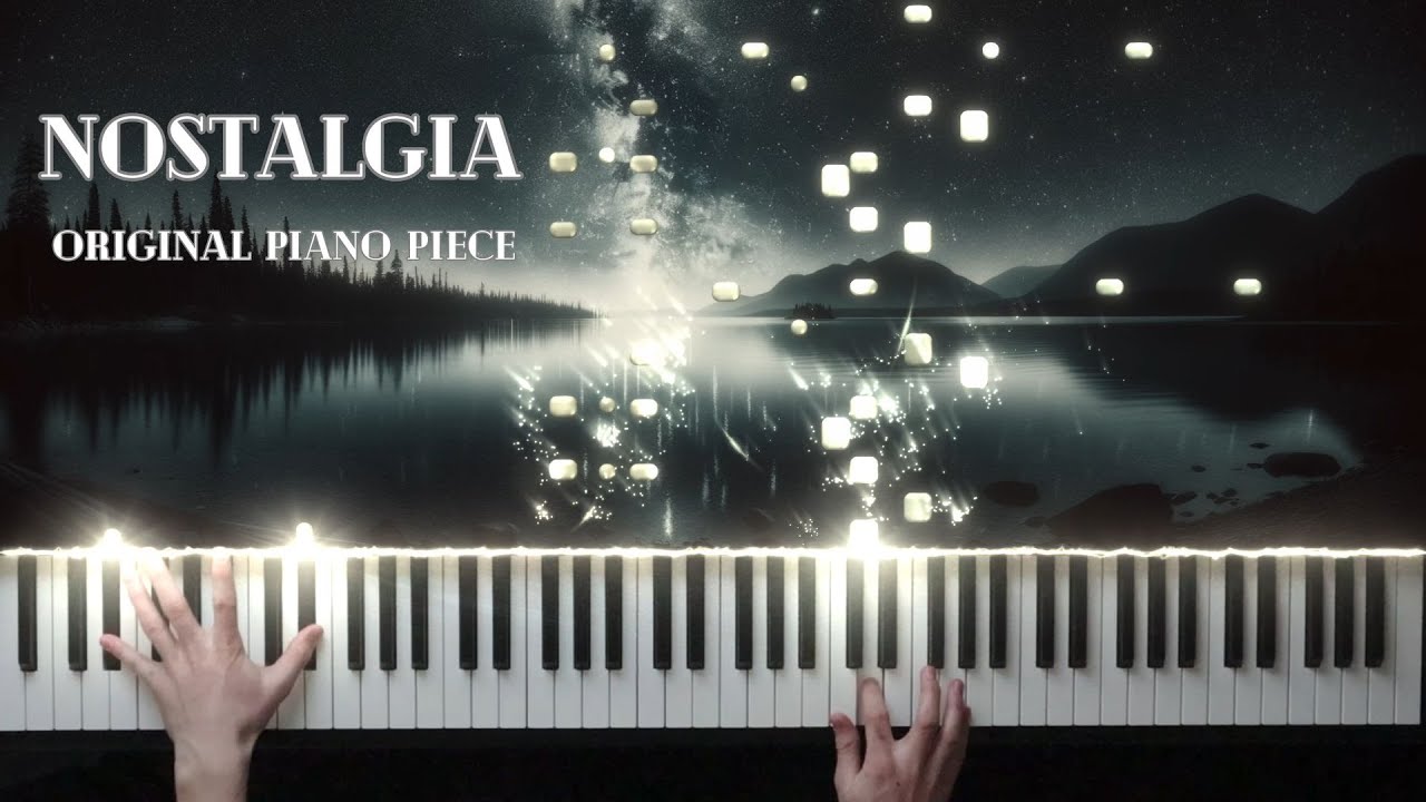 Nostalgia (Euphony Original Piano Piece) - YouTube
