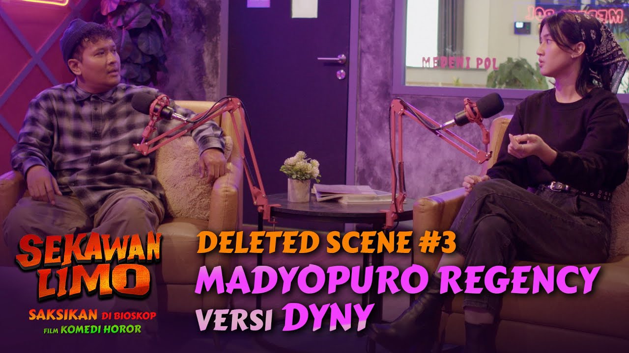 SEKAWAN LIMO - Deleted scene #3 MADYOPURO REGENCY VERSI DYNY - YouTube