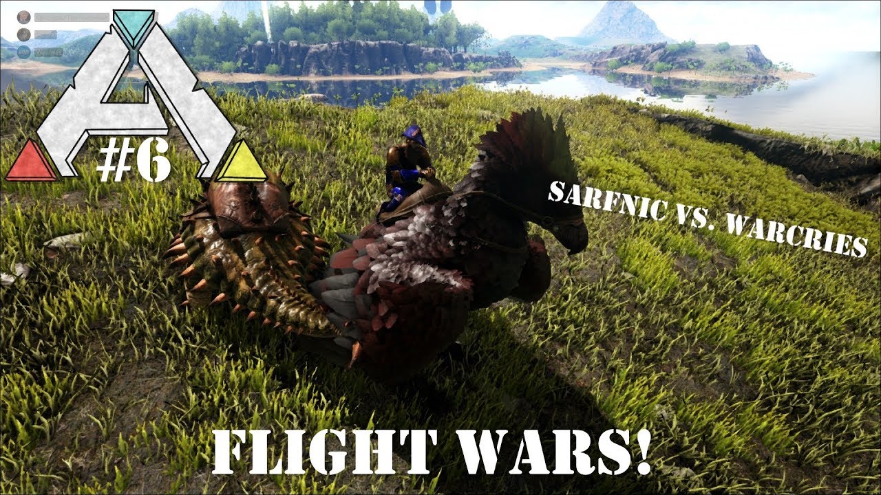 Flight Wars! - ARK: Survival Evolved #6 - YouTube