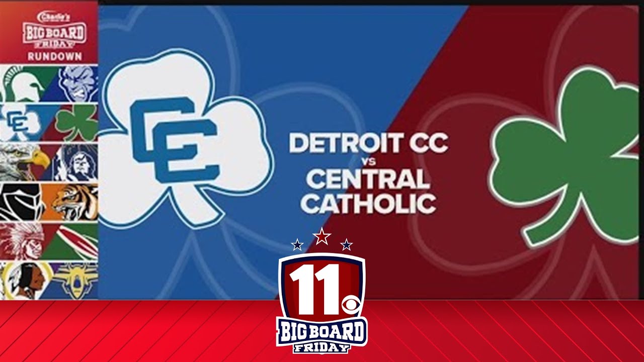 Big Board Friday Week 3: Detroit CC vs. Central Catholic - YouTube
