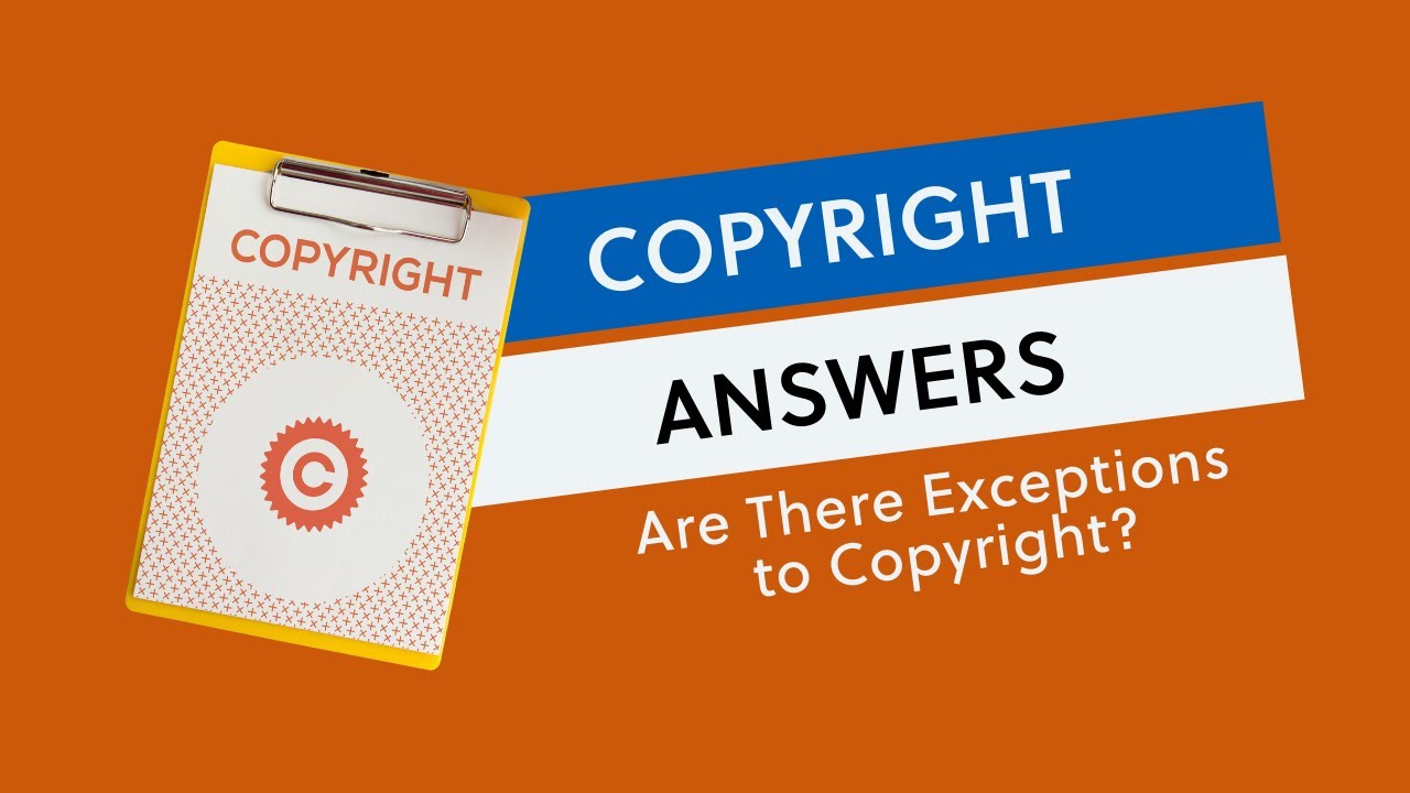 Copyright Answers: Are There Exceptions to Copyright? - YouTube