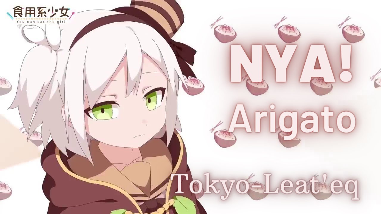 Leat'eq - Tokyo | Nya! arigato - YouTube
