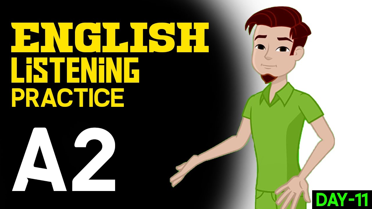 A2 English listening practice English learning day 11 - YouTube