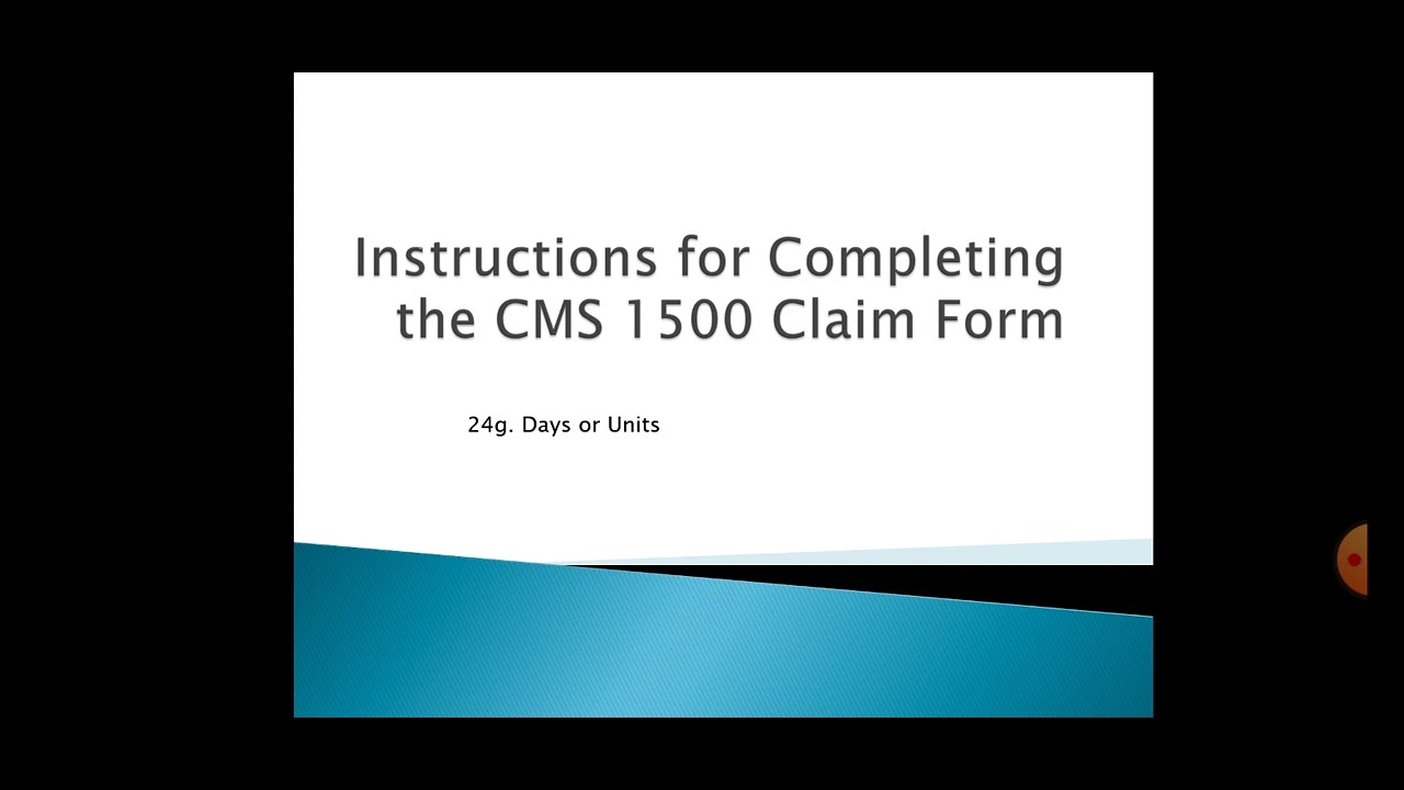 Instructions for submitting a CMS 1500 form to Insurance Box 24g - YouTube