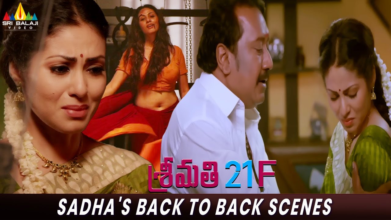 Sadha's Back to Back Scenes | Srimathi 21F Telugu Movie Scenes | Riythvika @SriBalajiMovies ...