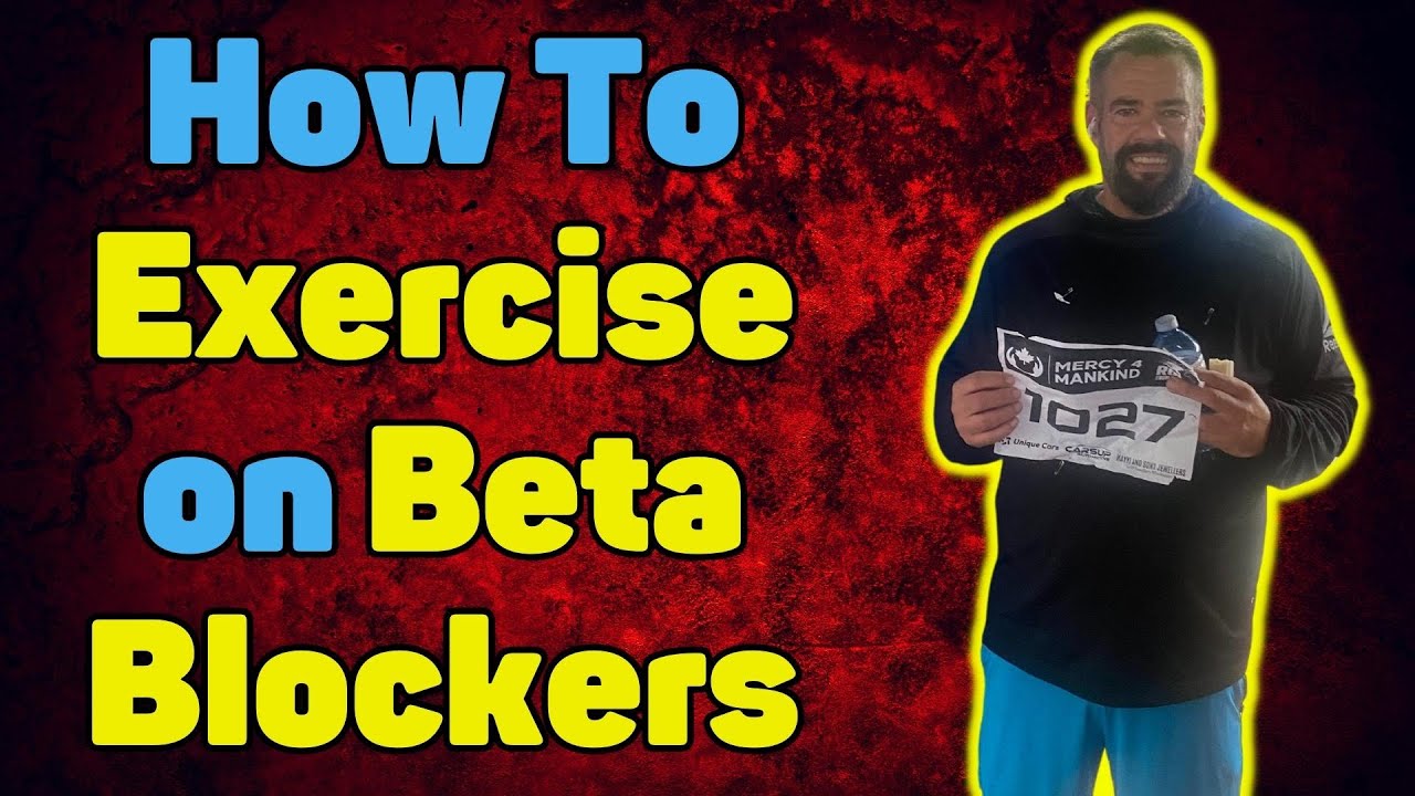 HOW TO EXERCISE on BETA BLOCKERS - YouTube