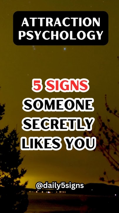 💖 5 Psychological Signs Someone Secretly Likes You! (Must Watch!) #shorts #psychologyfacts - YouTube