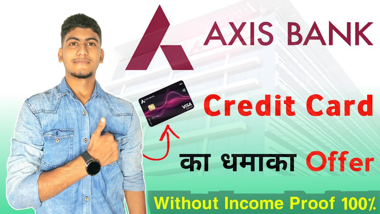 Axis Bank Credit Card Apply Online | How To Apply Axis Bank Credit Card ...