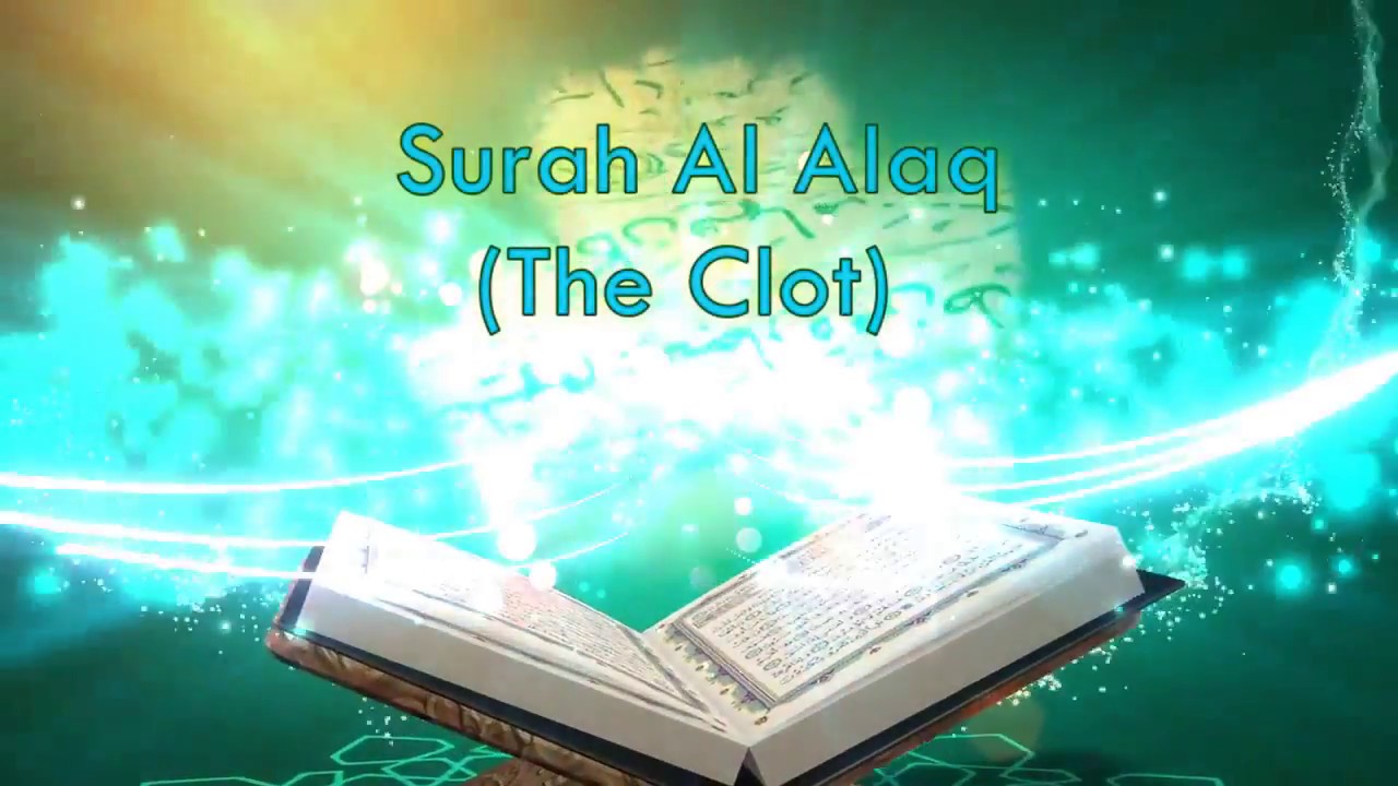 Surah Al-Alaq - Arabic and English translation with audio HD - YouTube