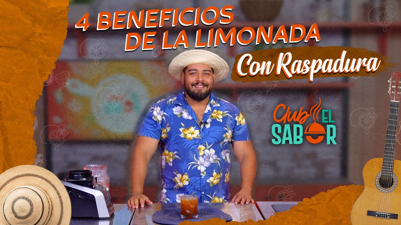 🤯beneficios De La Limonada Con Raspadura 🤭club El Sabor Youtube